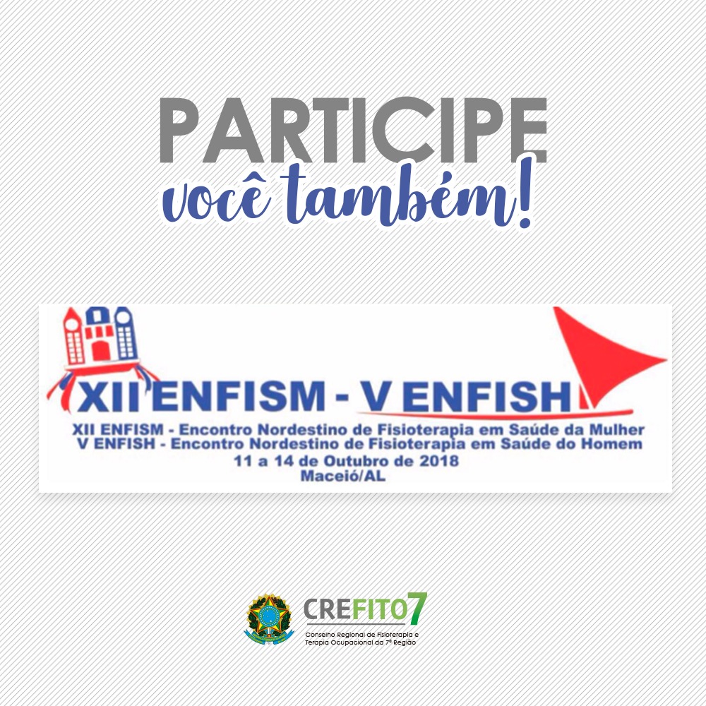 XII Encontro Nordestino de Fisioterapia na Saúde da Mulher (ENFISM) e V ...